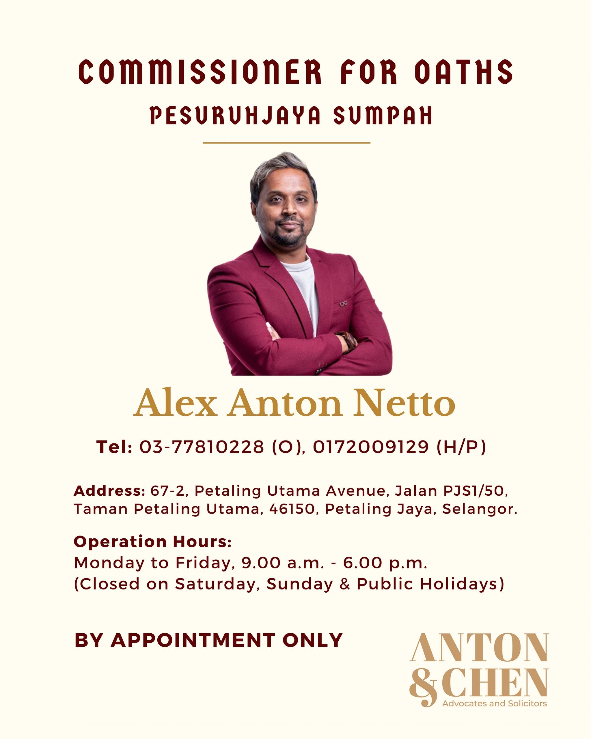 Commissioner for Oaths Petaling Jaya - Anton & Chen